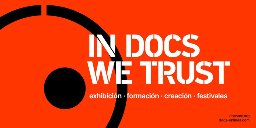 Programación Doctubre Mx | Exhibición | DocsMX | 2025